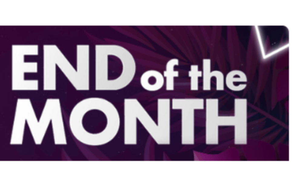 End of the Month Tournament: Play and Get Up to $2.000 Bonus